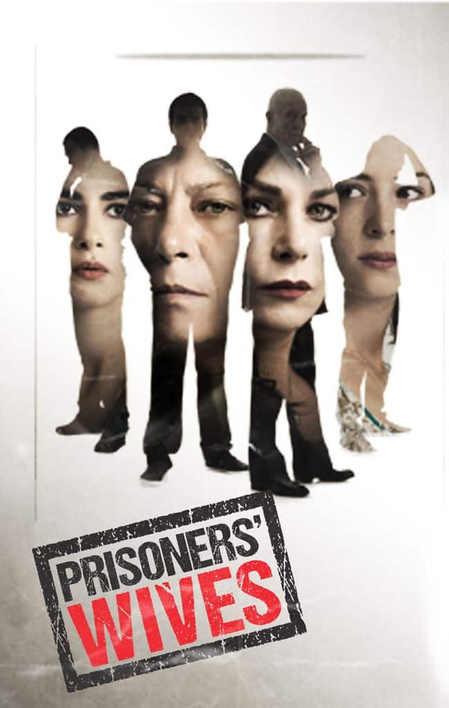 Prisoners' Wives | Calinos Entertainment